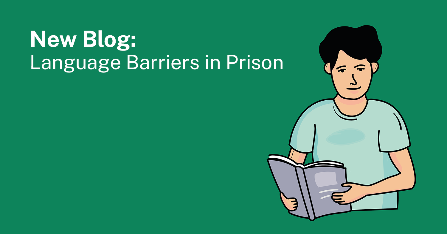 Blog: Language Barriers in Prison
