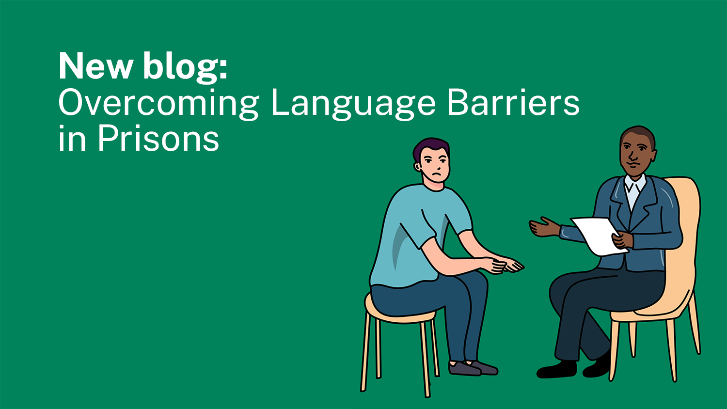Blog: Overcoming Language Barriers in Prisons