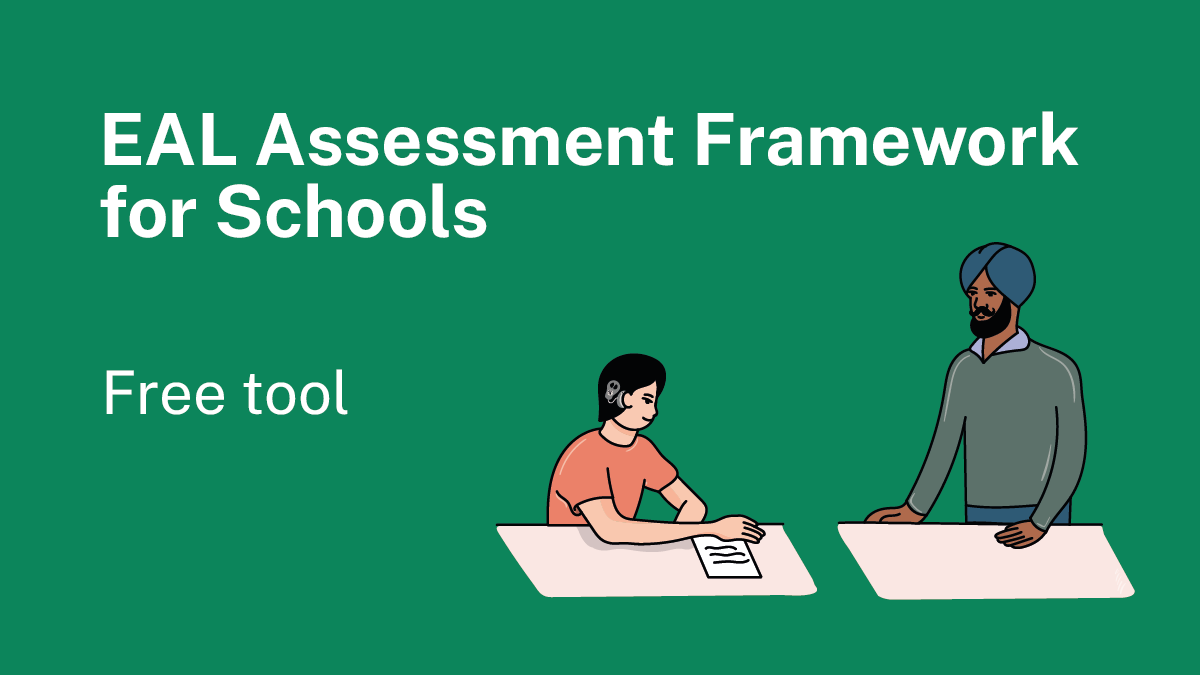 EAL Assessment Framework - The Bell Foundation EAL Assessment Framework - The Bell Foundation
