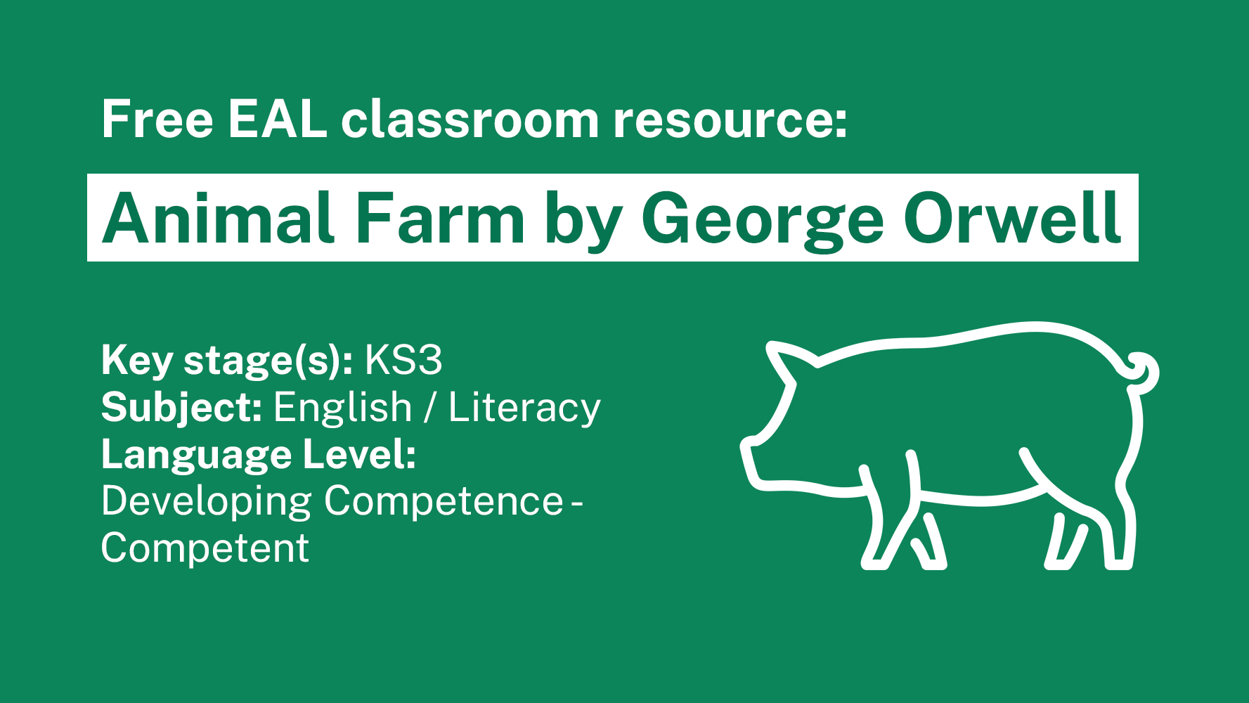 Animal Farm by George Orwell - The Bell Foundation