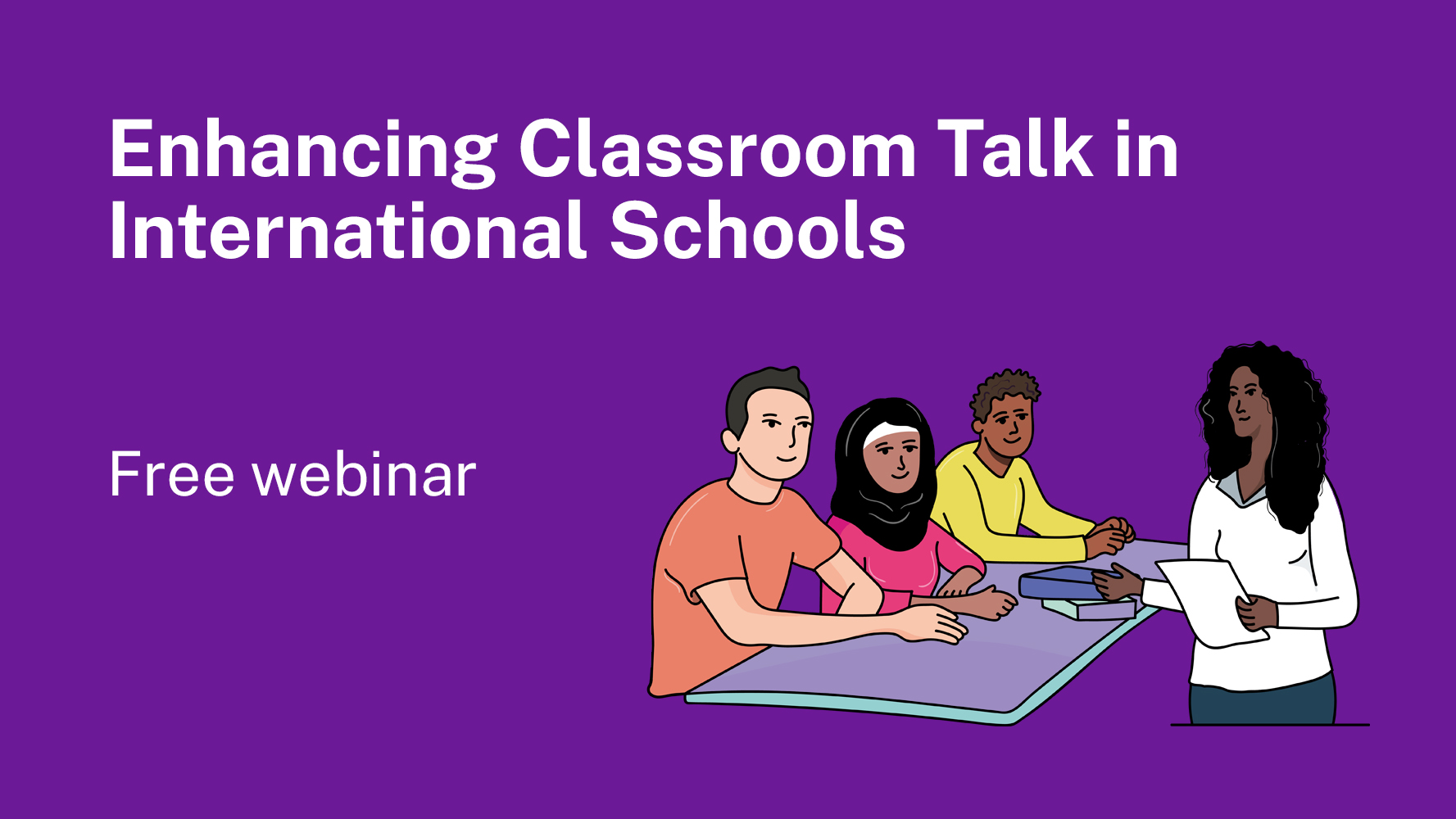 Enhancing Classroom Talk in International Schools (Webinar) - The Bell ...