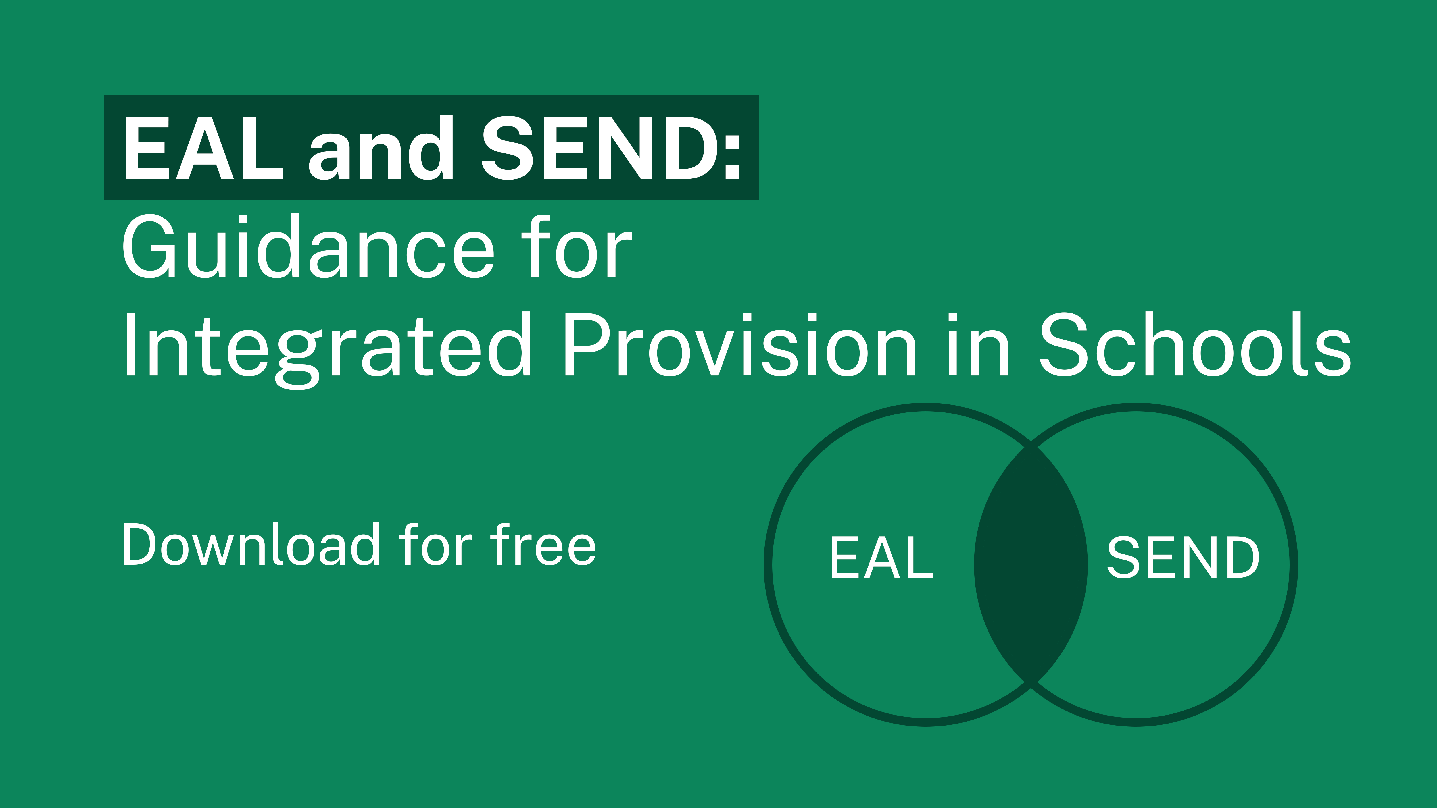 EAL and SEND: Guidance for Integrated Provision in Schools - The Bell ...